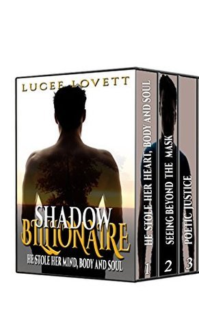 Romance Billionaire Box Set: Shadow Billionaire The Complete Series Parts 1 - 3 by Lucee Lovett ...