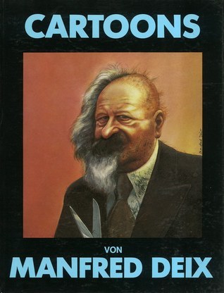 Cartoons von Manfred Deix: Ausgewählte Arbeiten von 1976-1980 by ...