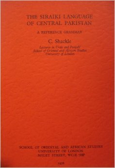 The Siraiki language of Central Pakistan: A reference grammar by ...