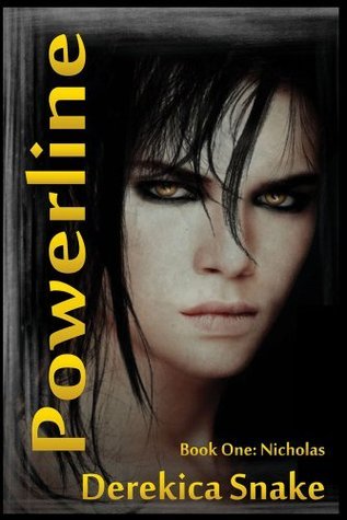 Nicholas (Powerline, #1) by Derekica Snake | Goodreads