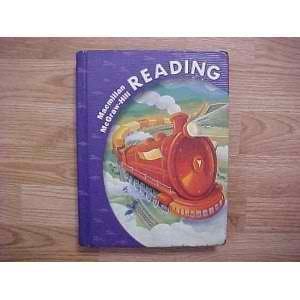 Macmillan McGraw Hill Reading by McGraw-Hill Education | Goodreads