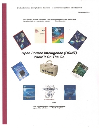 Open Source Intelligence (OSINT) 2ool Kit On The Go by Ben Benavides | Goodreads