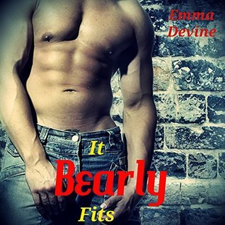It Bearly Fits by Emma Devine | Goodreads