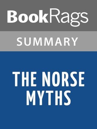 Summary & Study Guide The Norse Myths by Kevin Crossley-Holland by ...