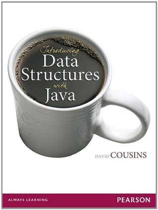Introducing Data Structures with Java by David Cousins | Goodreads