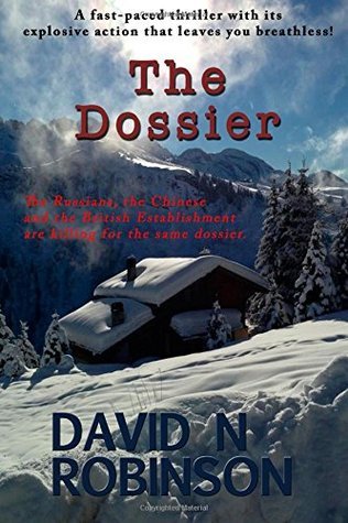The Dossier (Ben Lewis Thriller) by David N. Robinson | Goodreads