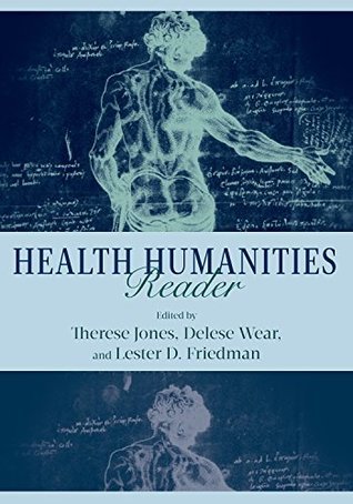 Health Humanities Reader by Therese Jones | Goodreads