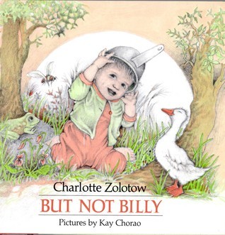 But Not Billy by Charlotte Zolotow | Goodreads