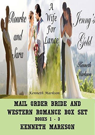 Mail Order Bride And Western Romance Box Set - Books 1-3 by Kenneth ...