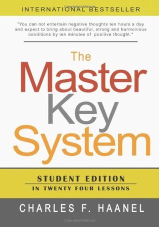 The Master Key System: Student Edition In Twenty Four Lessons by ...