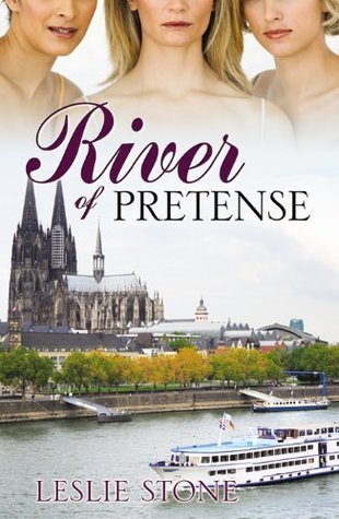 River of Pretense by Leslie Stone | Goodreads