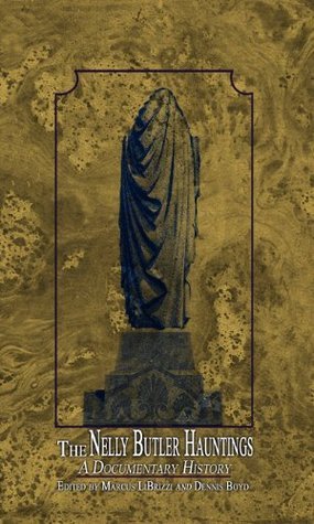 The Nelly Butler Hauntings by Marcus LiBrizzi | Goodreads