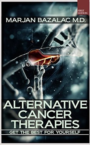 Alternative Cancer Therapies (Cancer,Cancer Cure,Cancer Diet,Coping ...