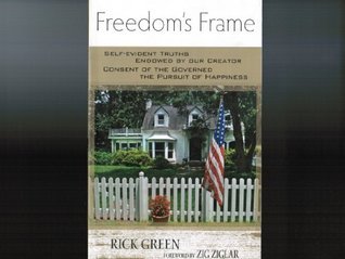 Freedom's Frame by Rick Green | Goodreads