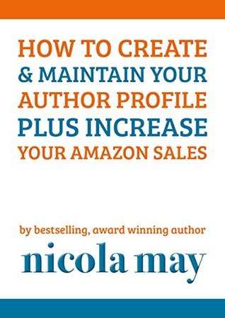 How to Create & Maintain your Author Profile plus Increase your Amazon ...