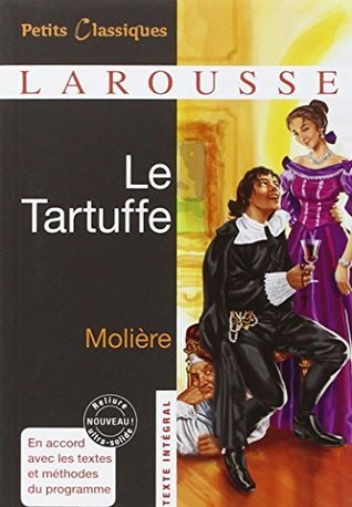 Le Tartuffe by Molière | Goodreads