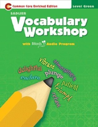 Vocabulary Workshop ©2011 Level Green (Grade 3) Student Edition by ...