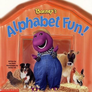 Barney's Alphabet Fun by Guy Davis | Goodreads