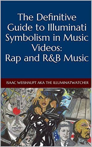 Illuminati Signs And Symbols In Music Videos