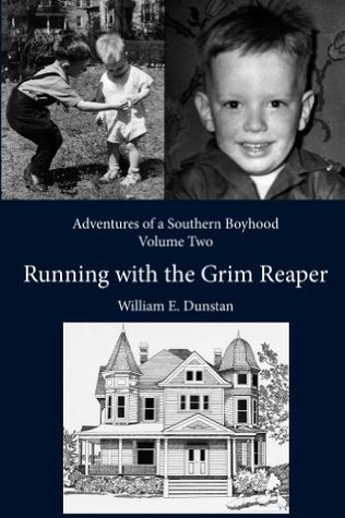 Running with the Grim Reaper by William Dunstan | Goodreads