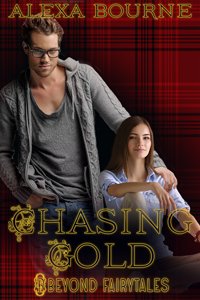 Chasing Gold by Alexa Bourne | Goodreads