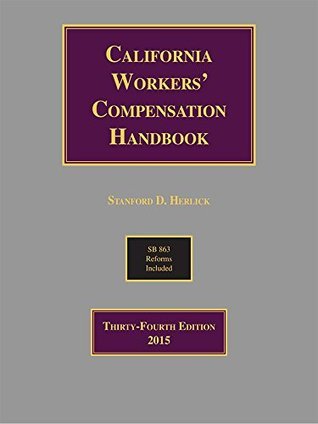 Herlick, California Workers' Compensation Handbook by Stanford D ...