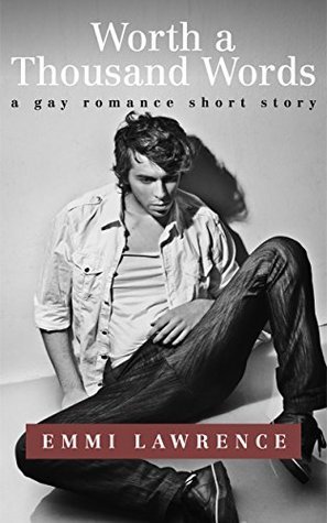 Worth a Thousand Words by Emmi Lawrence | Goodreads