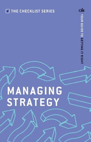 Managing Strategy: Your guide to getting it right by Chartered ...