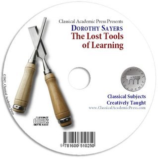 Lost Tools of Learning (CD) by Dorothy L. Sayers | Goodreads