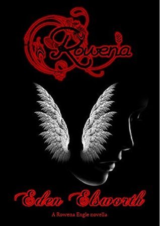 Rowena (Rowena, Paranormal Investigator Book 1) by Eden Elsworth ...