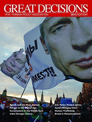 Great Decisions 2015 by Foreign Policy Association | Goodreads