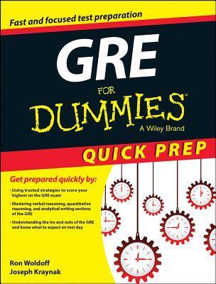 GRE For Dummies Quick Prep by Ron Woldoff | Goodreads