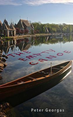 The Empty Canoe by Peter Georgas | Goodreads