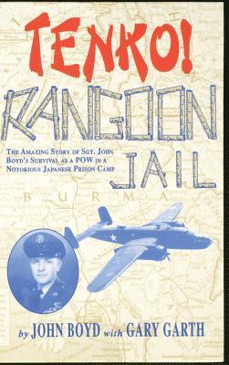 Tenko Rangoon Jail by John Boyd | Goodreads