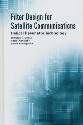Filter Design for Satellite Communications: Helical Resonator ...