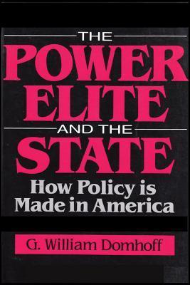 The Power Elite and the State by G. William Domhoff | Goodreads