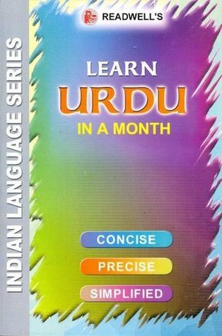 Learn Urdu in a Month ; Easy Method of Learning Urdu Through English ...