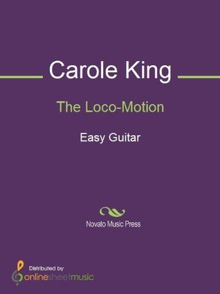 The Loco-Motion Sheet Music by Little Eva | Goodreads