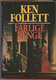 Farlige penge by Ken Follett | Goodreads