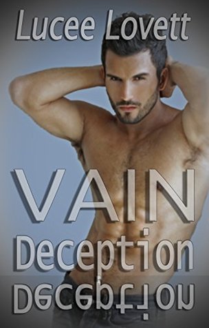 Vain Deception by Lucee Lovett | Goodreads