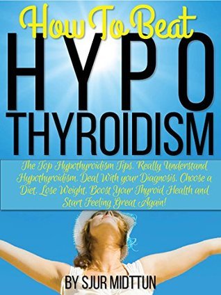 Diagnosed With Hypothyroidism Now What: ´Hypothyroidism tips to get ...