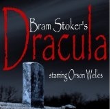 Dracula: A Radio Drama with Orson Welles by Orson Welles | Goodreads