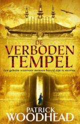 De verboden tempel by Patrick Woodhead | Goodreads