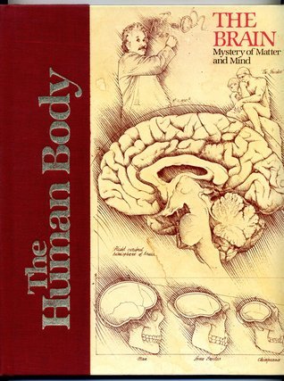 The Human Body - Volume 2: The Brain - Mystery of Matter and Mind by ...