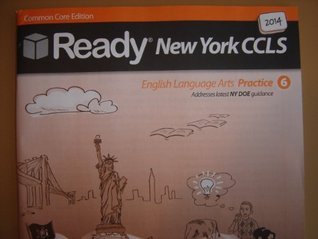 2014 Ready New York Common Core ELA Practice grade 6 with Answer Key by ...
