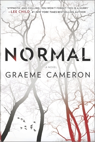 Normal (Normal, #1) by Graeme Cameron | Goodreads