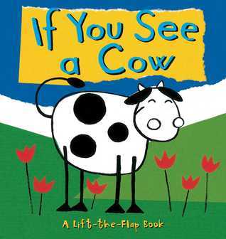 If You See a Cow by Richard Powell | Goodreads