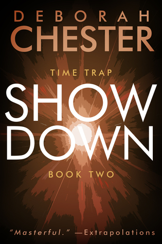 Showdown (Time Trap #2) by Sean Dalton | Goodreads