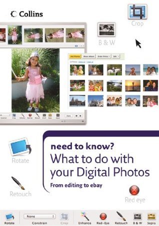 What to do with your Digital Photos by Patrick Hook | Goodreads
