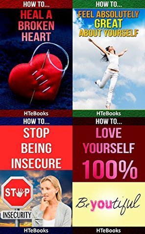 How To 4Pack - How To Heal A Broken Heart, How To Feel Absolutely Great About Yourself, How To ...